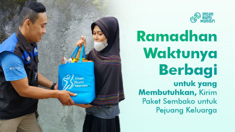 Sembako untuk Dhuafa Pejuang Keluarga di Ramadhan